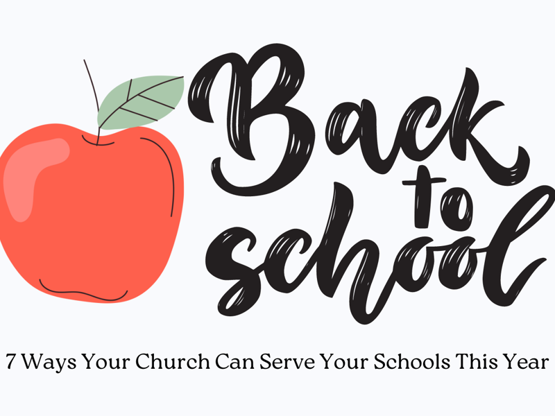 7 Ways Your Church Can Serve Your Schools | Enable Ministry Partners