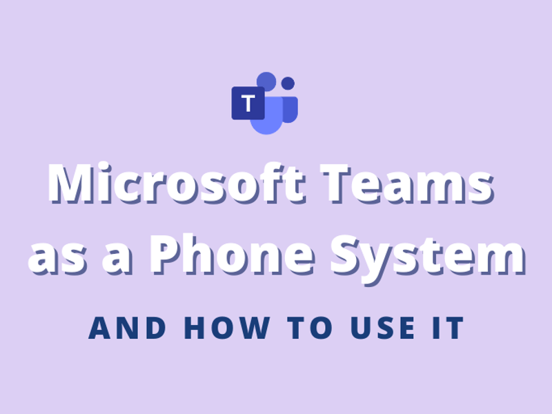 Teams as a Phone System and How to Use It | Enable Ministry Partners